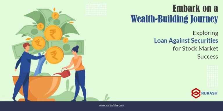 Embark on a Wealth-Building Journey: Exploring Loan Against Securities ...