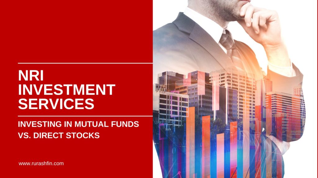 NRI Investment Services: Investing in Mutual Funds vs. Direct Stocks ...