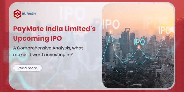 PayMate India Limited's Upcoming IPO : A Comprehensive Analysis by Rurash Financials